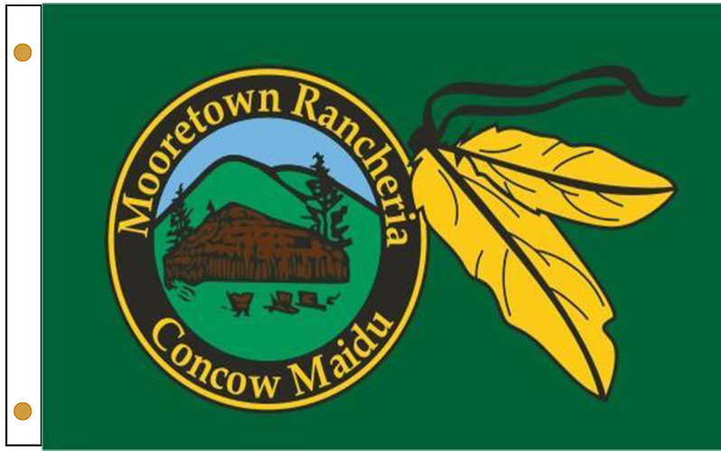 Mooretown Rancheria Flags are made from high quality fabric. Indoor ...