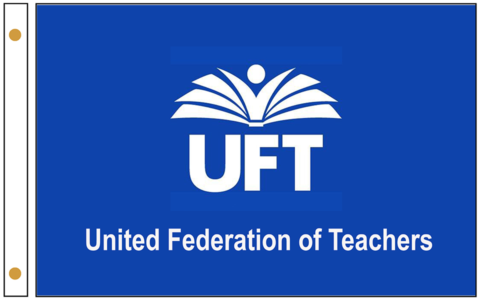 United Federation of Teachers Flags, UFT union Flags made in USA by ...